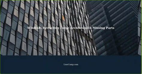 winrar extracting multiple archives with missing parts