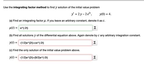 Solved Jse The Integrating Factor Method To Find Y Solution