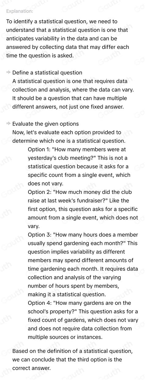 Solved What Is A Statistical Question Musa Can Ask About The Club How