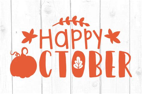 Happy October Svg Graphic By Lionsonthemoon Creative Fabrica