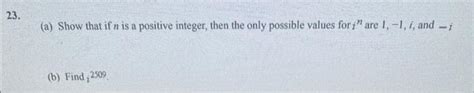 Solved A Show That If N Is A Positive Integer Then The Chegg