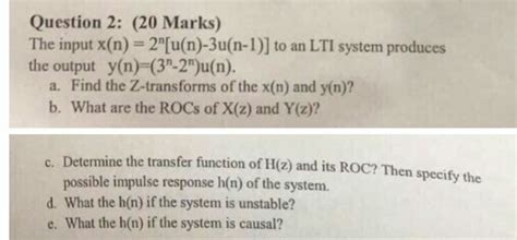 Solved Question 2 20 Marks The Input Xn