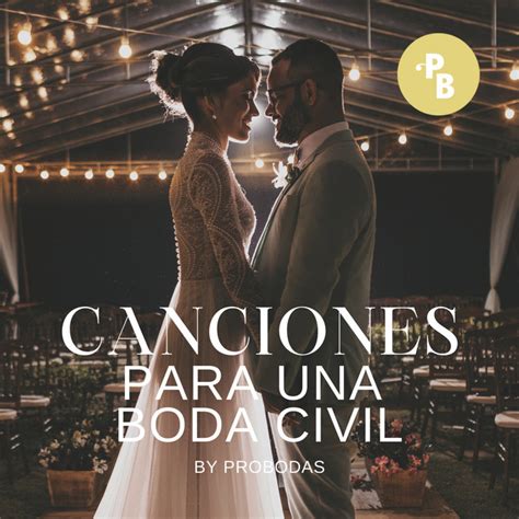 Canciones Para Una Boda Civil Playlist By Probodas Spotify