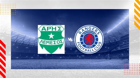 Aris Limassol Vs Rangers Prediction Europa League 05102023