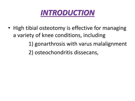 High Tibial Osteotomy In Osteoarthritis Knee And Genu Varum Ppt