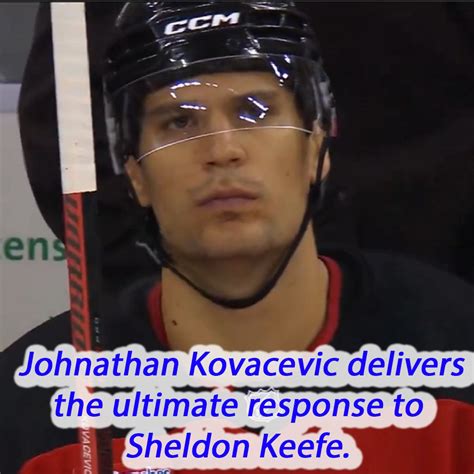 Hockey Feed An Incredible Response From Kovacevic After Being