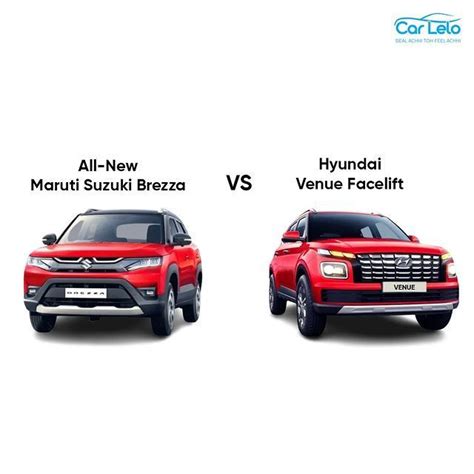 New Maruti Suzuki Brezza Vs Hyundai Venue Facelift Price Variants