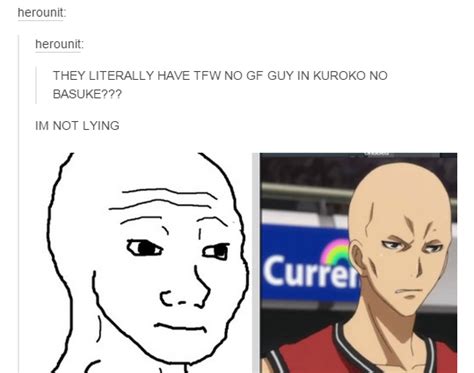They Literally Have Tfw No Gf Guy In Kuroko No Basuke Im Not Lying