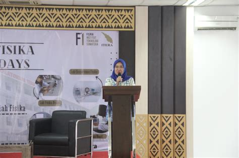 Prodi Fisika Itera Gelar Open Days Kenalkan Perkuliahan Hingga