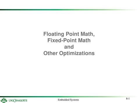 Floating Point Math Fixed Point Math And Other Optimizations Ppt