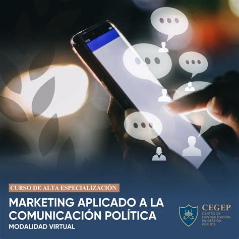 Curso Marketing Aplicado A La Comunicación Política Cegep