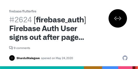 Firebase Auth Firebase Auth User Signs Out After Page Reload Issue Firebase