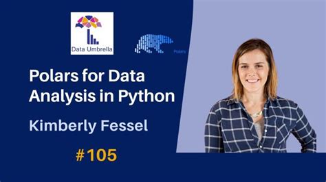 Kimberly Fessel Phd On Linkedin 105 Polars For Data Analysis In Python Kimberly Fessel