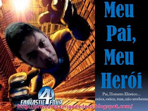 Prrsoares Meu Pai Meu Herói