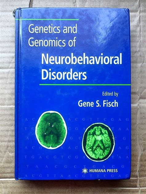 Genetics And Genomics Of Neurobehavioral Disorders Book Hobbies And Toys Books And Magazines
