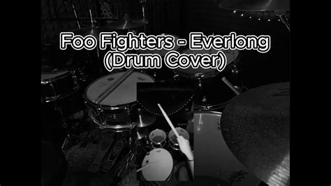 Foo Fighters Everlong Drum Cover Youtube