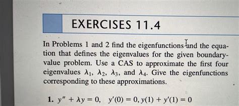 Solved In Problems And Find The Eigenfunctions And The Chegg