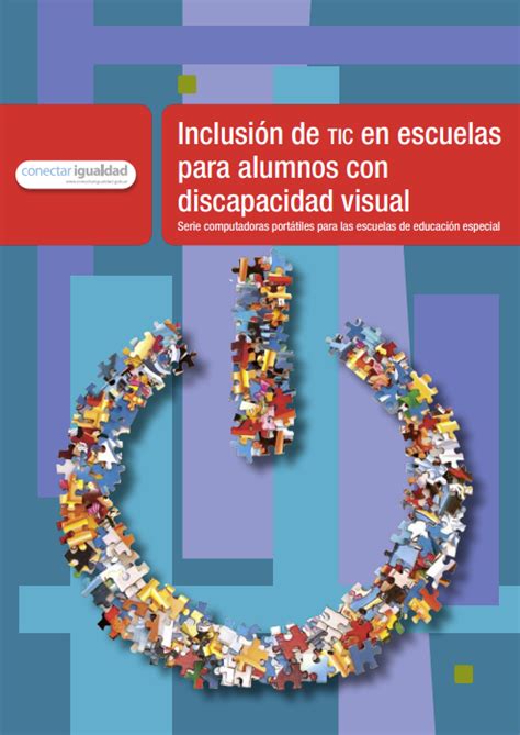 Inclusión De Tic En Escuelas Para Alumnos Con Discapacidad Visual