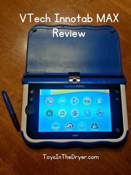 Vtech Innotab Max Review And Giveaway