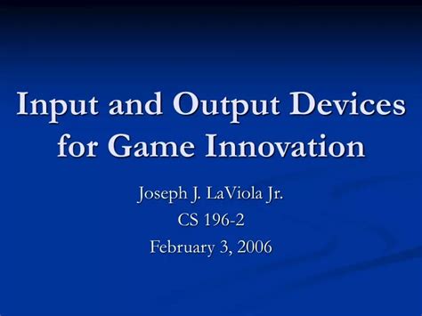 Ppt Input And Output Devices For Game Innovation Powerpoint