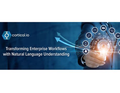 Transforming Enterprise Workflows With Natural Language Understanding