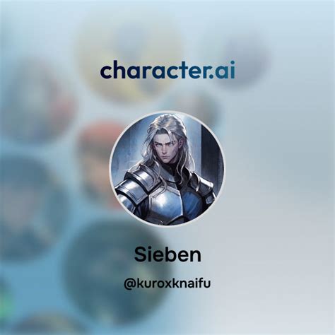 Chat With Sieben Character Ai Ai Chat Reimagined Your Words Your World