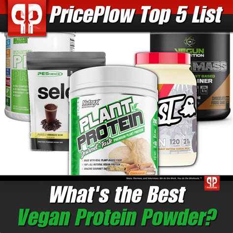 Best Vegan Protein Powder Priceplows Top 5 Plant Based Proteins