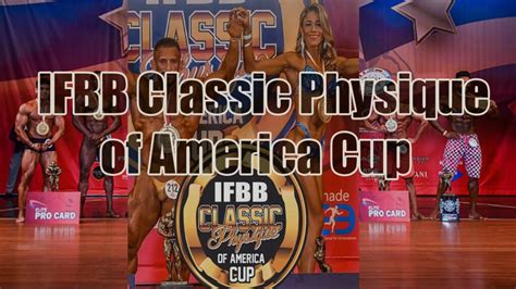 Ifbb Classic Physique Of America Cup Celebrating Timeless Physiques