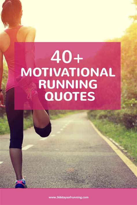 40 Motivational Running Quotes Artofit