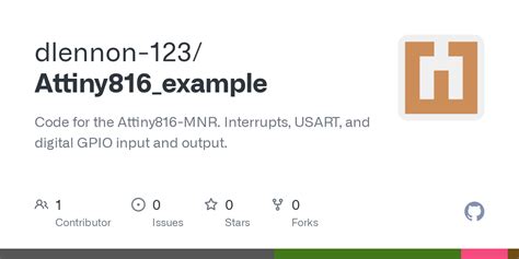 GitHub Dlennon Attiny Example Code For The Attiny MNR Interrupts USART And