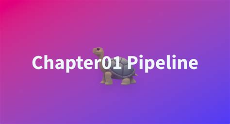 chapter01 pipeline a hugging face space by oesnim