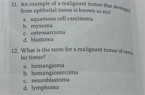 Solved An Example Of A Malignant Tumor That Developed From
