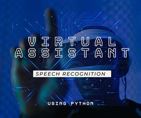 Sudhanshu Namdev On Linkedin Building A Virtual Assistant With Speech