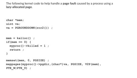 Solved The Following Kernel Code To Help Handle A Page Fault Chegg