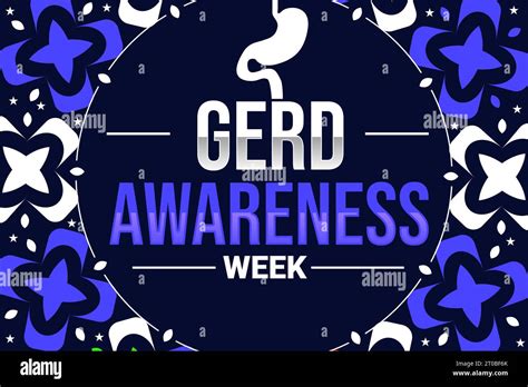 Gerd Awareness Week Is Observed In November Every Year Disease