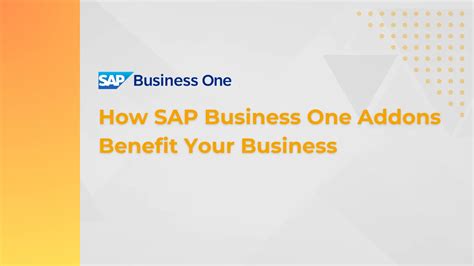 How SAP Business One Add Ons Benefit Your Business Kabeer Consulting