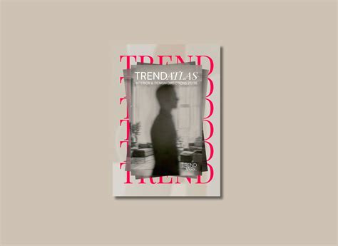 Interior Style Trends Unveiling Trend Atlas 2025 2026