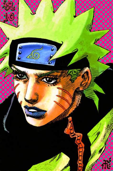 Naruto In Arakis Style Jojo Anime Jojos Bizarre Adventure Anime Adventure Art