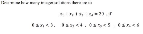 Solved Determine How Many Integer Solutions There Are To Chegg
