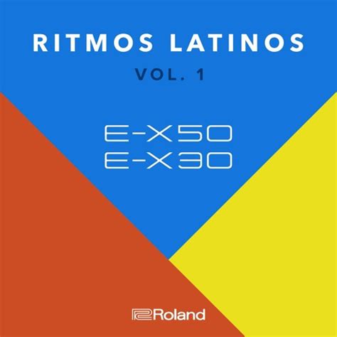 Stream Roland México Listen To Roland Ritmos Latinos Vol 1 E X30