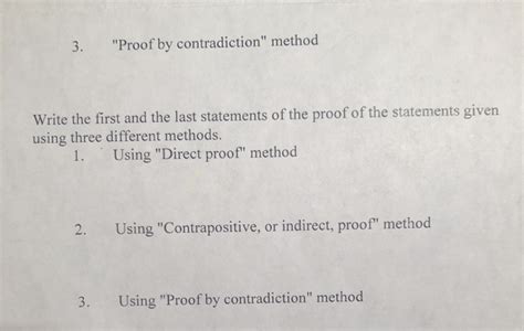 Solved Proof By Contradiction Method Write The First Chegg Com