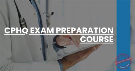 Cphq Exam Preparation Course Cphq Prep