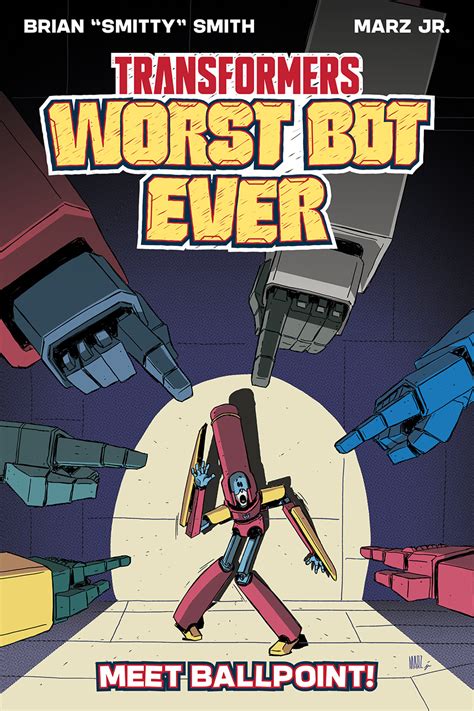 Skybounds Transformers Worst Bot Ever Meet Ballpoint Transformers