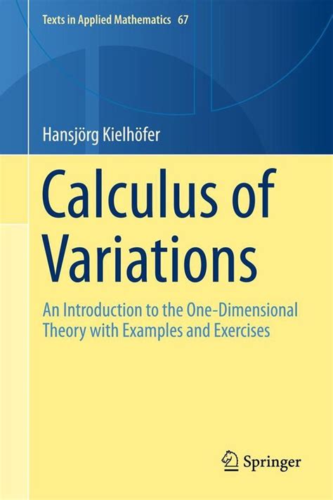 Texts In Applied Mathematics 67 Calculus Of Variations Ebook