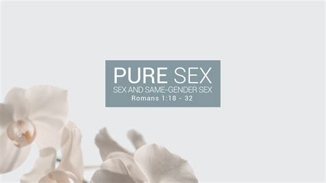 2 Sex And Same Gender Sex Christ Church Midrand