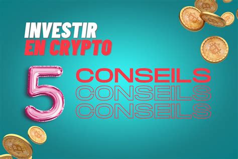 5 Conseils à Suivre Absolument Avant Dinvestir Dans Le Bitcoin