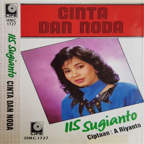 Cinta Dan Noda Album By Iis Sugianto Spotify