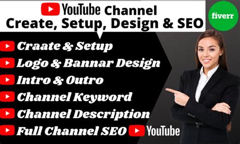 Create, setup, design and optimize youtube channel by Md_faruk770 | Fiverr