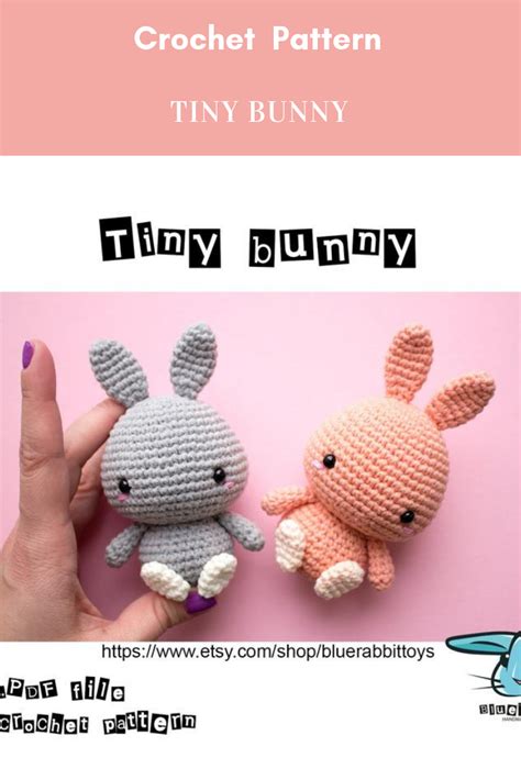 Amigurumi Tiny Bunny Crochet Pattern Crochet Patterns Tiny Bunny