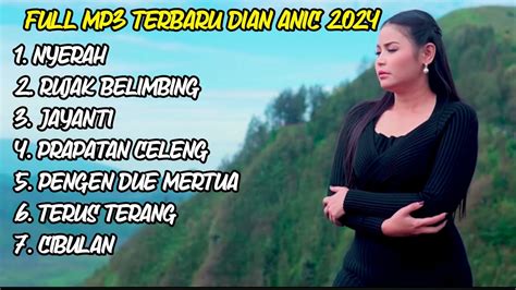 FULL NONSTOP MP TERBARU DIAN ANIC YouTube